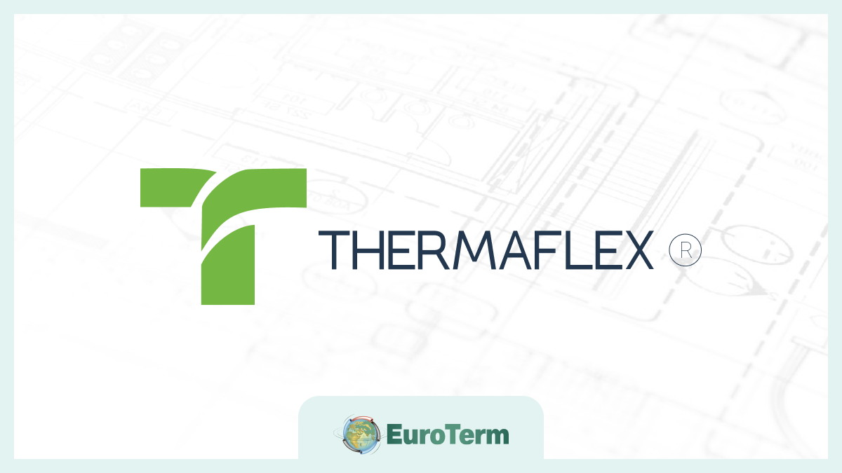 Thermaflex – енергоефективна теплоізоляція для будь-яких умов | Euroterm